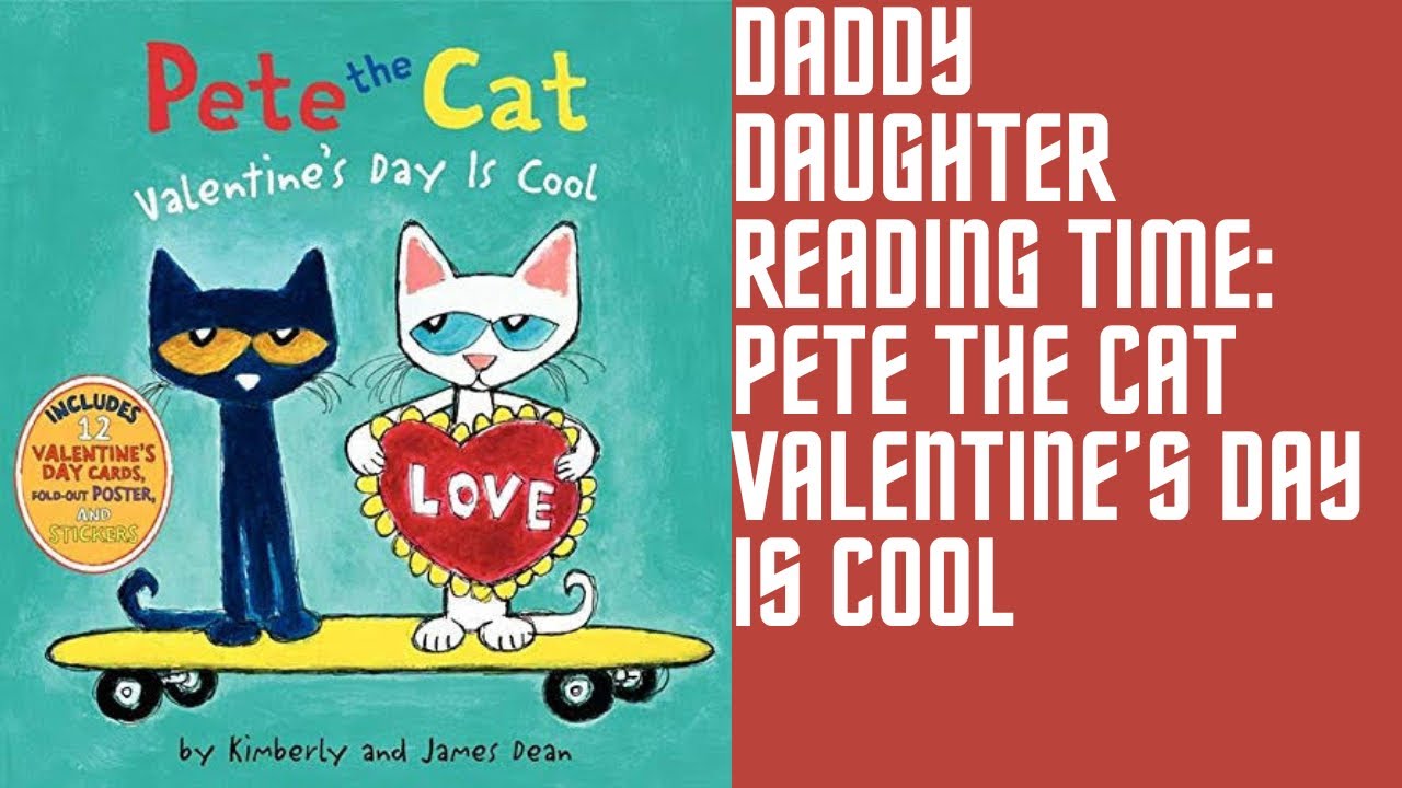 @Pete The Cat Official Valentine’s Day Is Cool : Children's Storytime ...