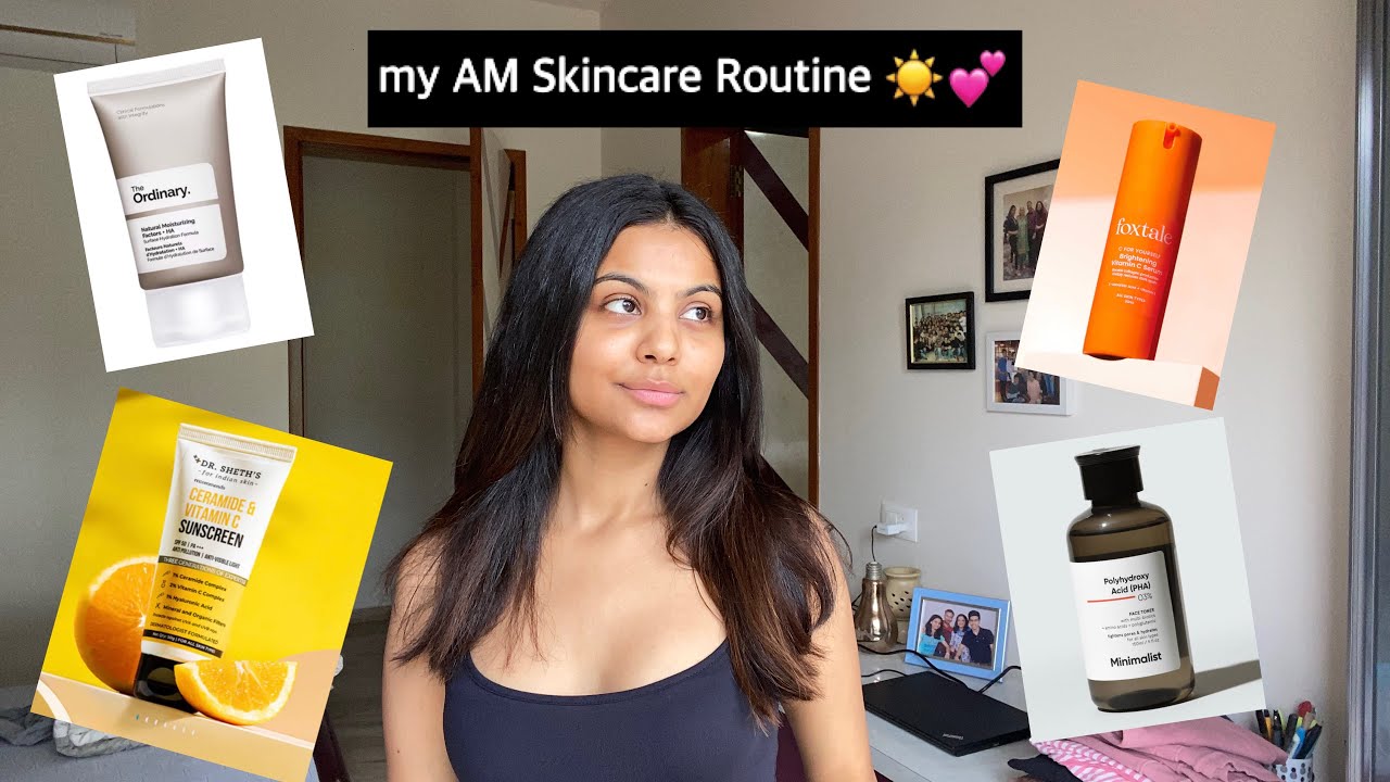 Current AM Skincare Routine ☀️Step by step guide | beginner friendly ...
