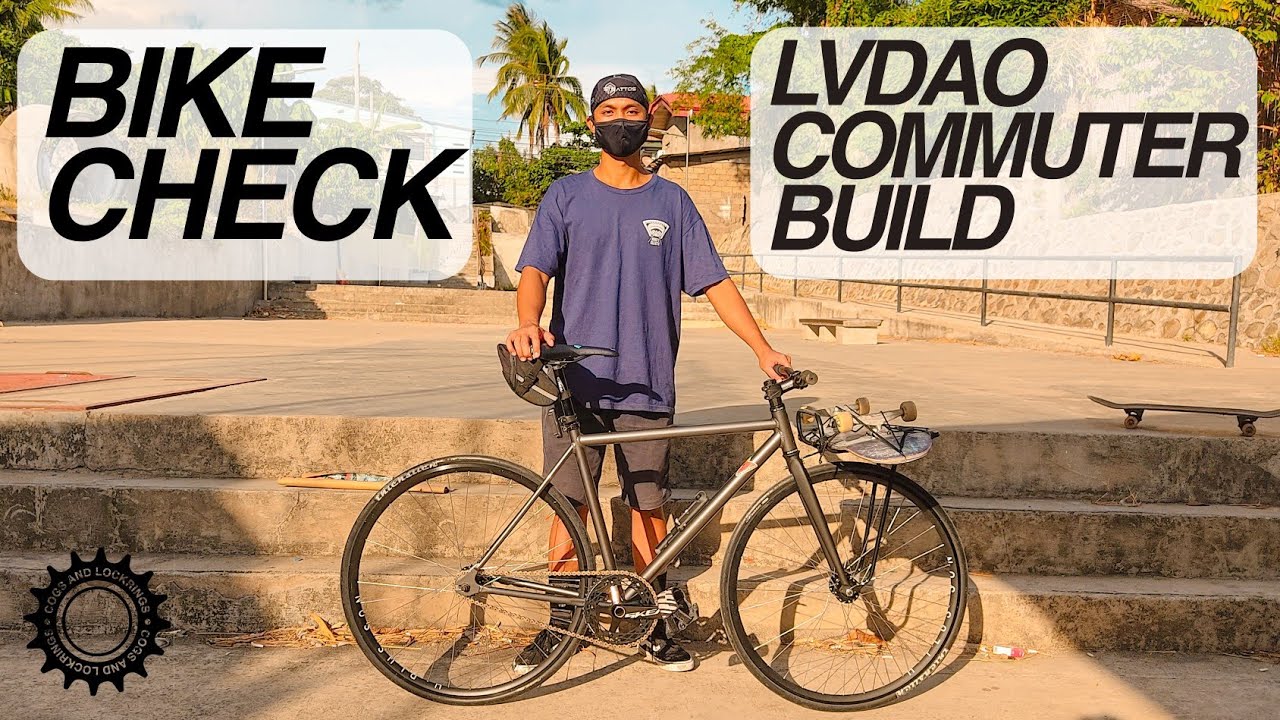 BIKE CHECK: LVDAO COMMUTER BUILD - YouTube