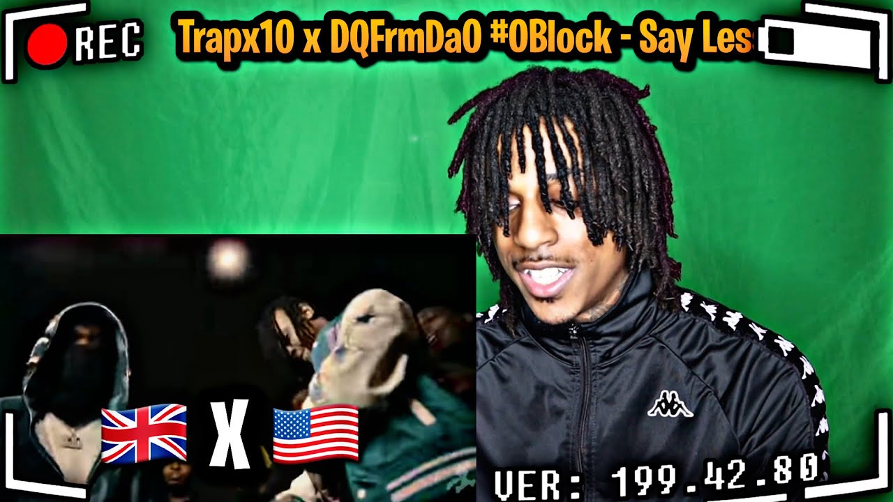 From Uk To The O😳🔥!!! Trapx10 x DQFrmDaO #Oblock - Say Less | Uk x Us ...