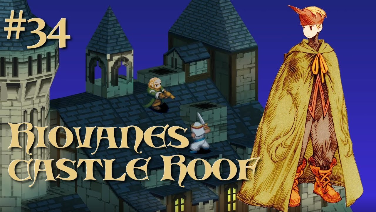 Final Fantasy Tactics: The War Of The Lions - Riovanes Castle Roof ...