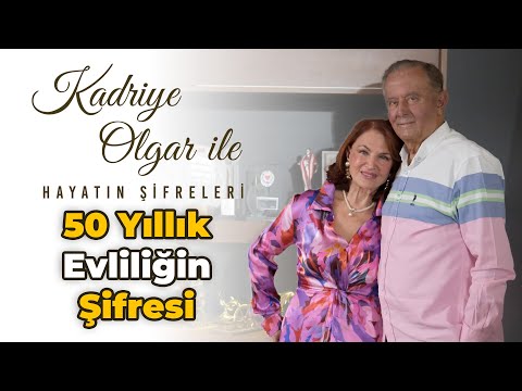 KADRİYE OLGAR: Evlilikle ilgili sıkıntılar yaşayan gençlere umarım doğru bir örnek oluruz.