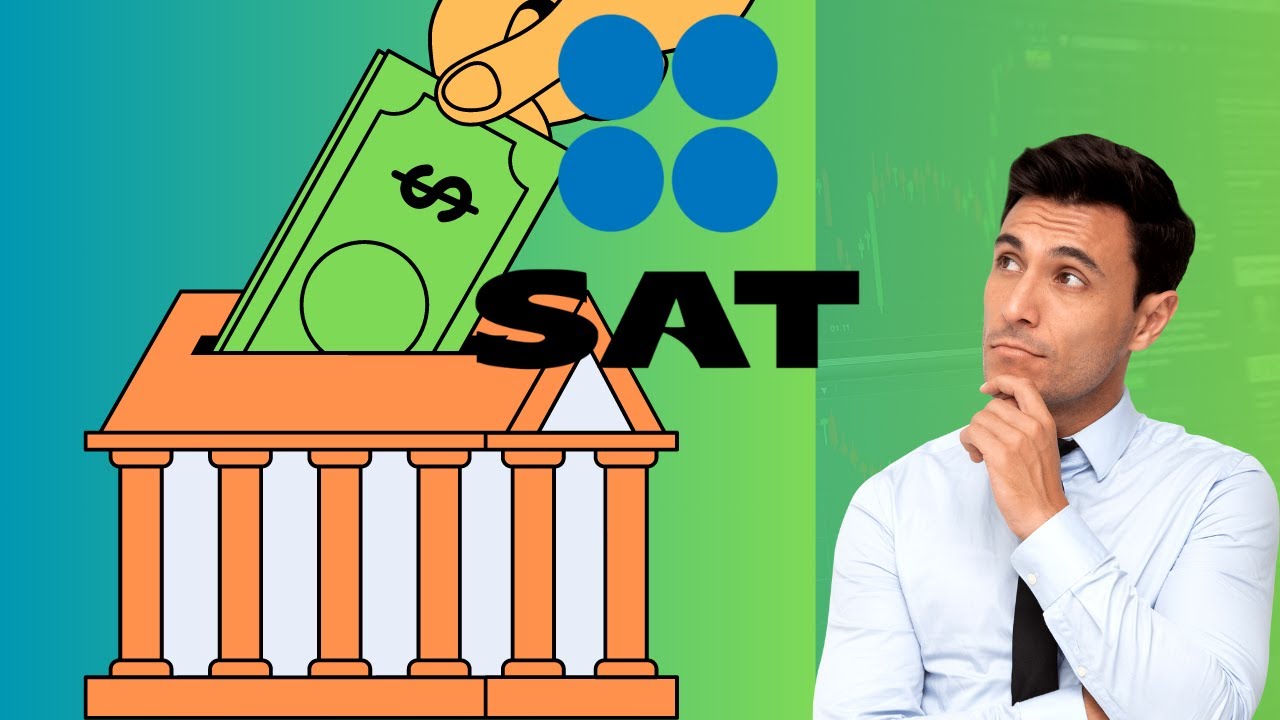 ¿Sabes que es el SAT? - SERVICIO DE ADMINISTRACION TRIBUTARIA 🏼 - YouTube