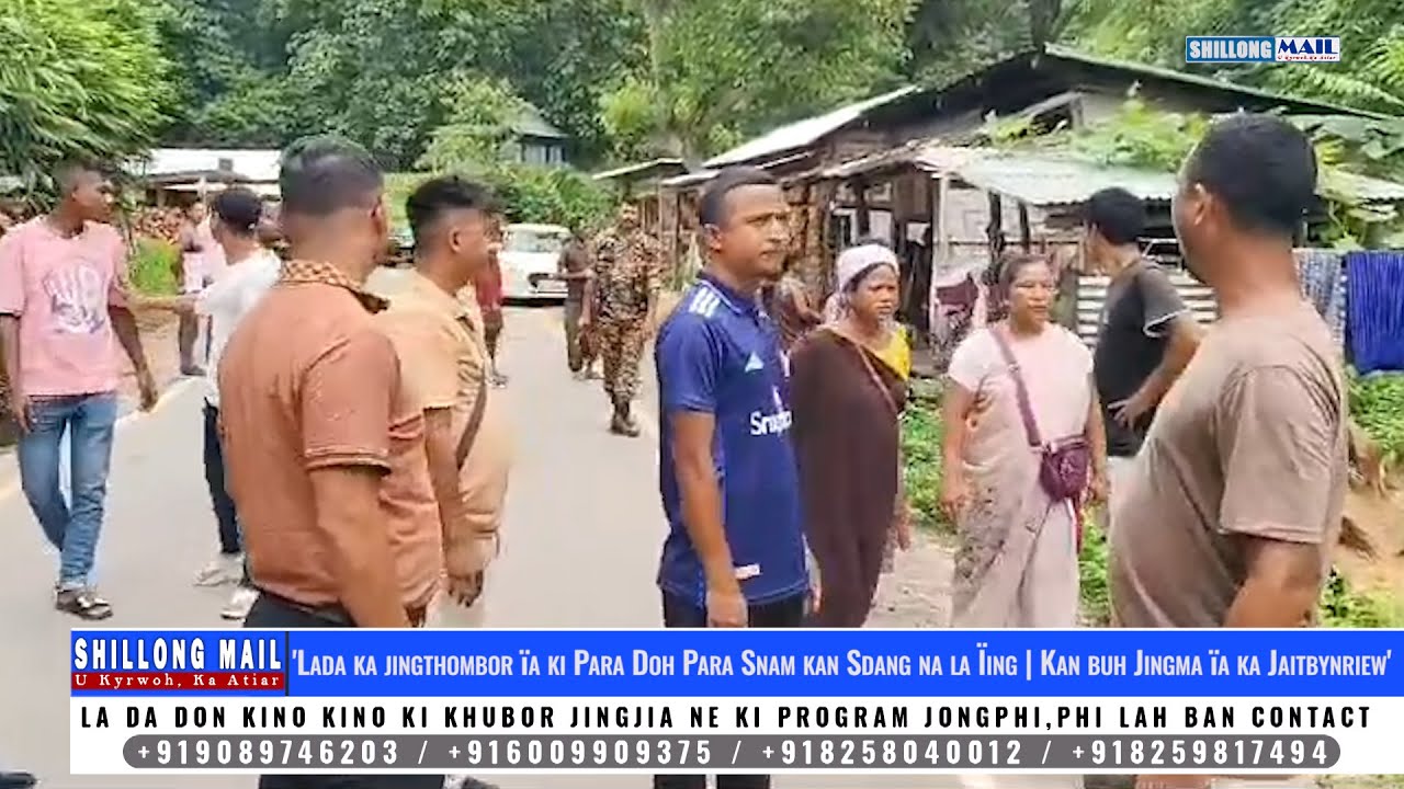 'Lada Ka Jingthombor Ïa Ki Para Doh Para Snam Kan Sdang Na La Ïing ...