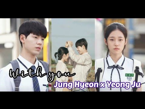Jung Hyeon x Yeong Ju || With you - Jimin (BTS), Ha Sungwoon || Our Blues Kdrama Ost