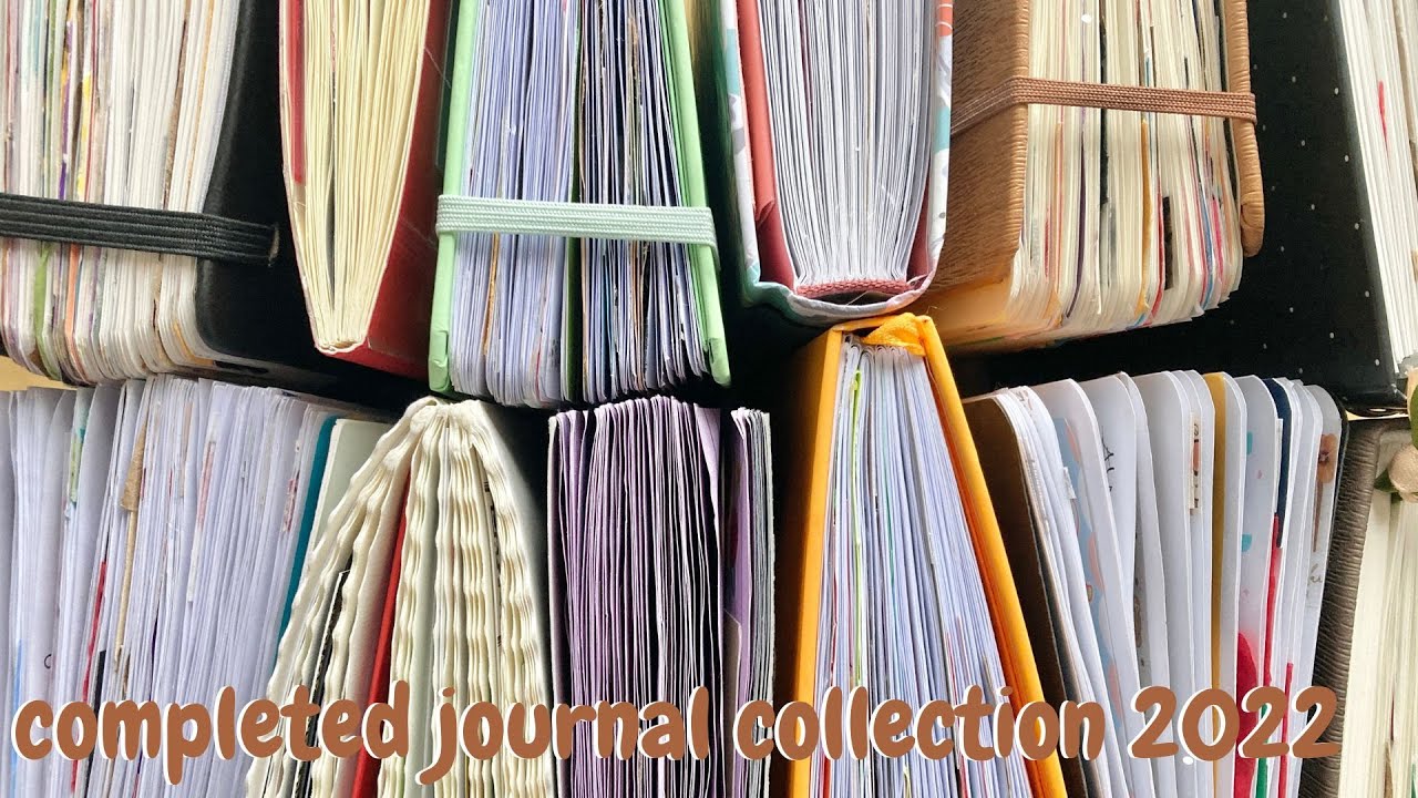 completed journal collection 2022 - YouTube