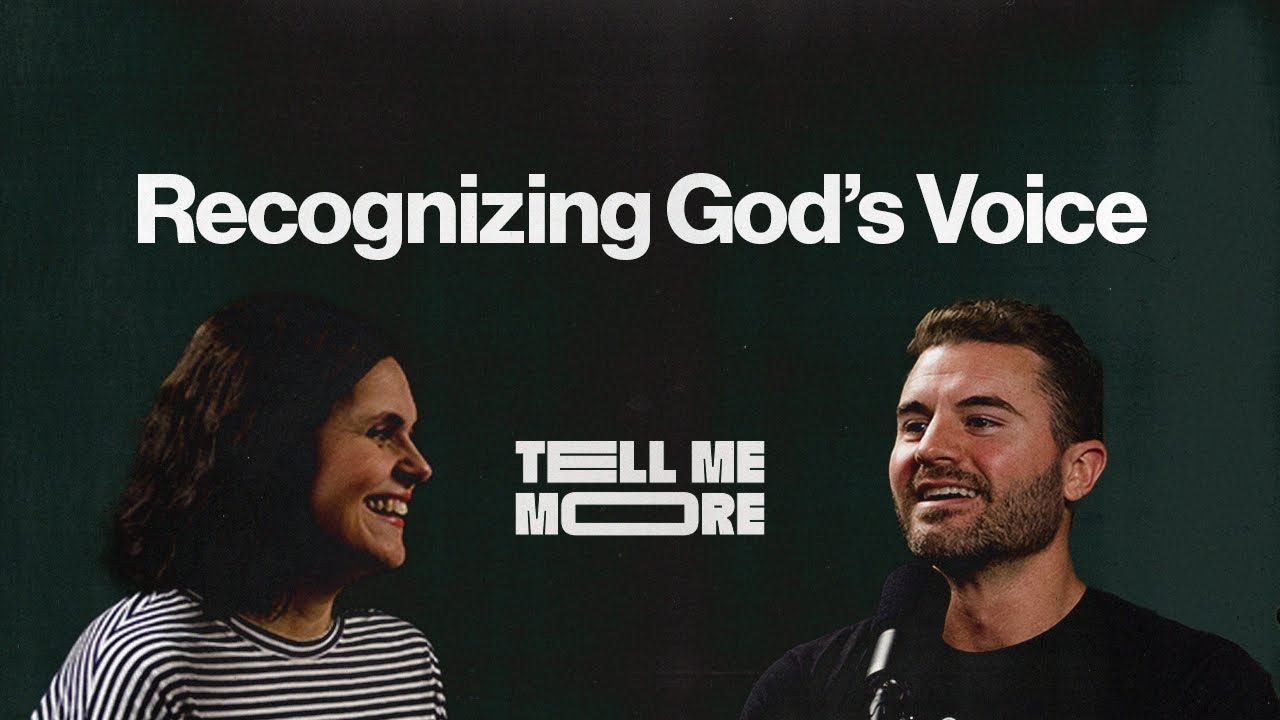Recognizing God's Voice | Tell Me More - YouTube