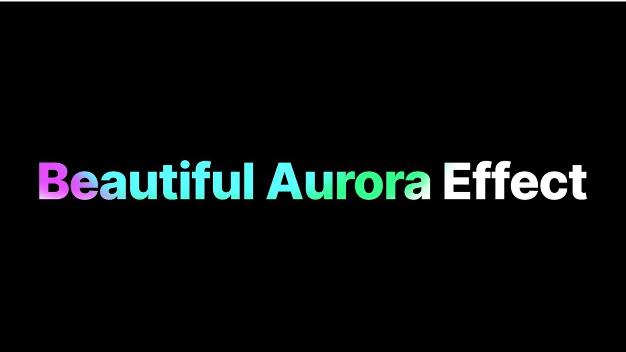 Beautiful Aurora Effect Using Html And Css Only Html Css Aurora