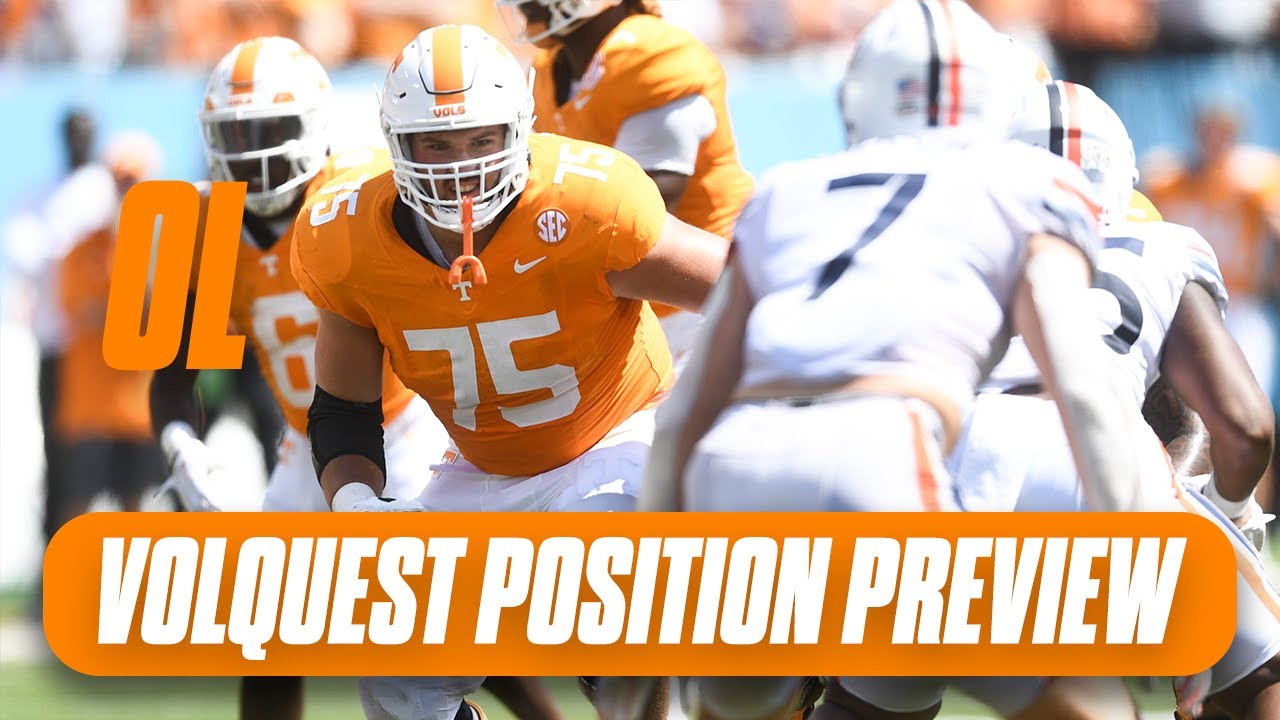 Volquest 2024 Position Previews: Offensive Line I Tennessee Football I ...
