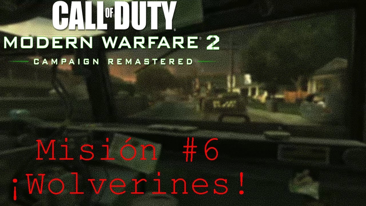 Call of Duty: Modern Warfare 2 Campaing Remastered Misión #6 ...