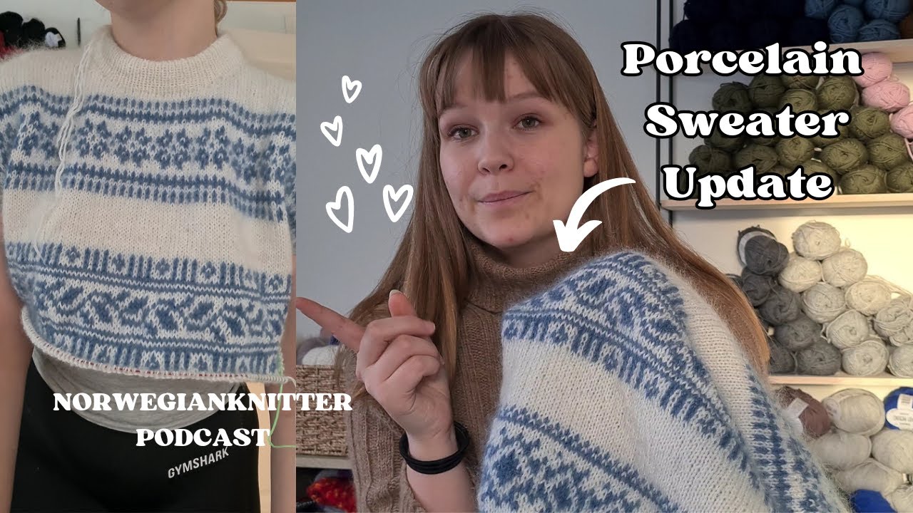 Porcelain Sweater Update, Still Knitting Christmas Gifts & A New Cast ...