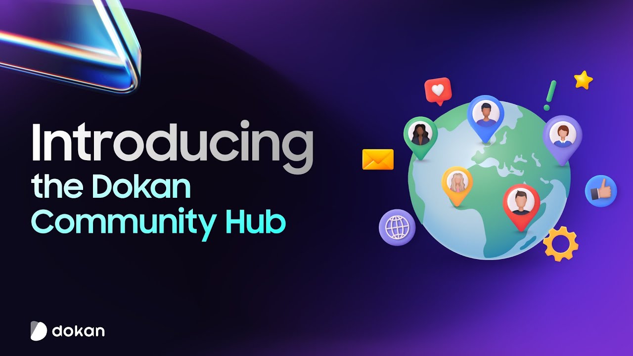 Introducing the Dokan Community Hub – Connect, Discuss, and Grow! - YouTube