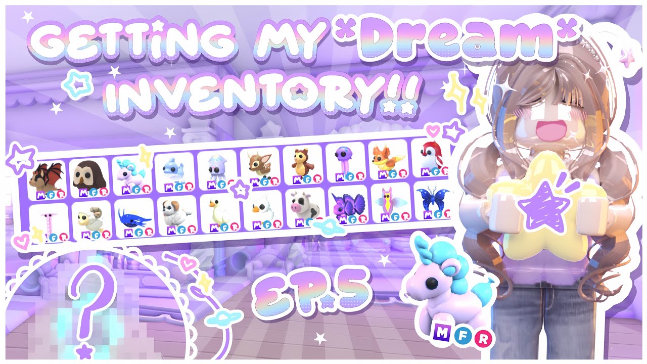ა☆Getting my *DREAM* inventory!!| Ep.5 {Adopt Me} - YouTube