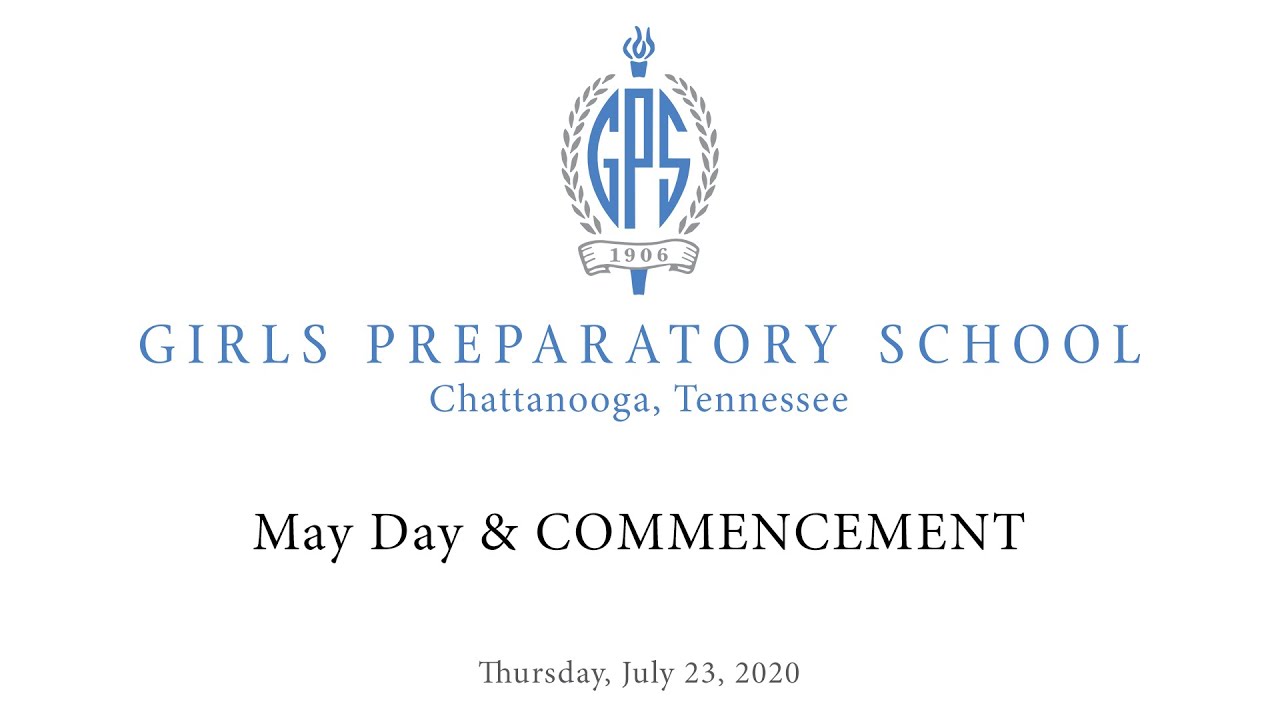 GPS May Day & Commencement 2020 - YouTube