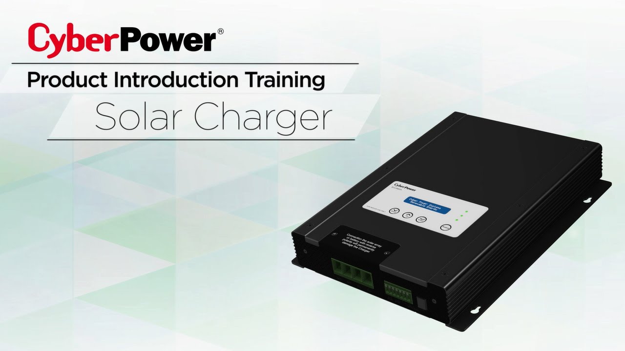CyberPower Solar Power System - Solar Charger Series Product ...