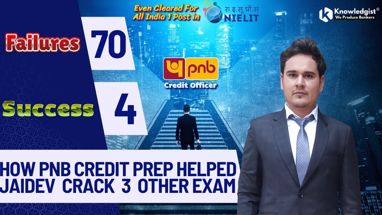 From 70 Failures to PNB Credit Success | Jaydev's Journey with Knowledgist - YouTube