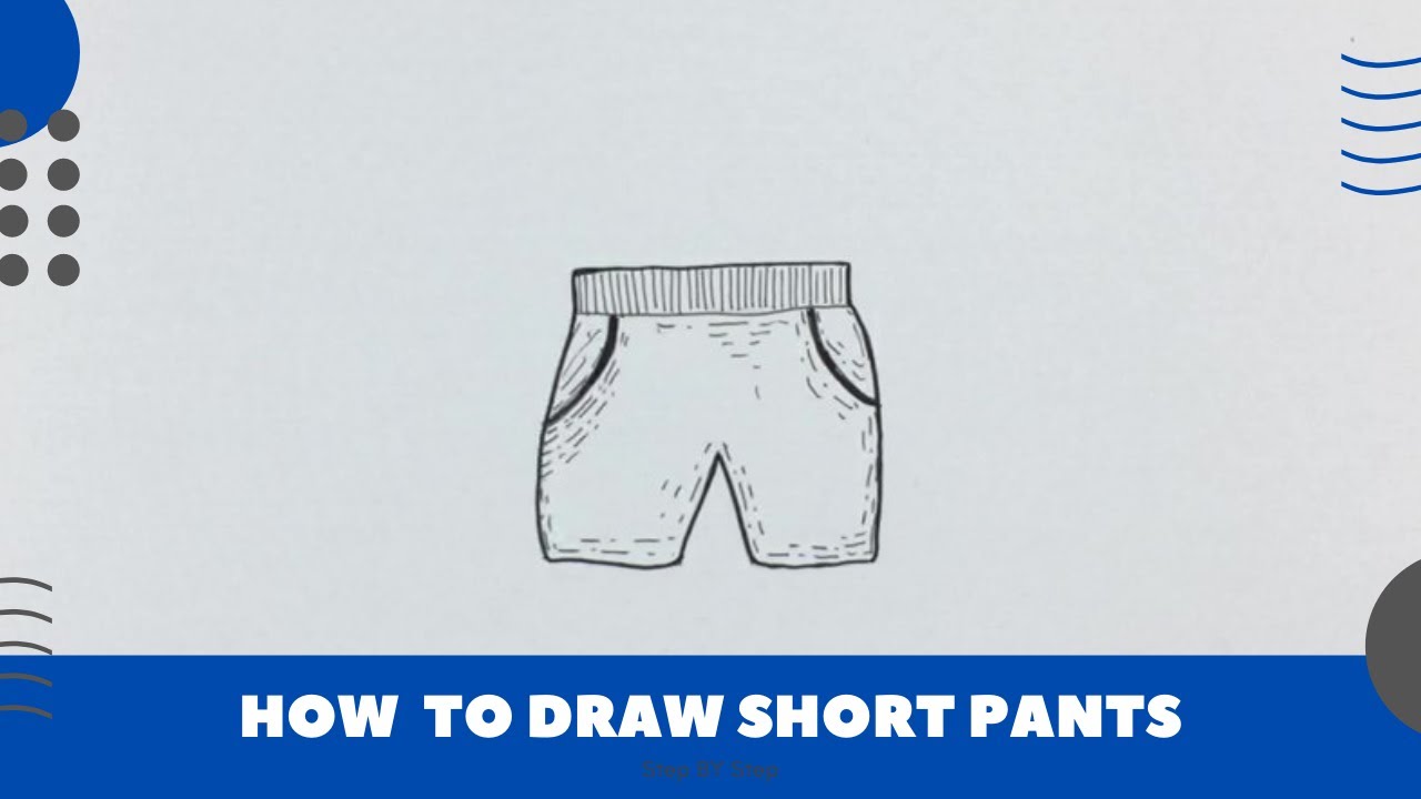 How to Draw Short Pants Easy - YouTube