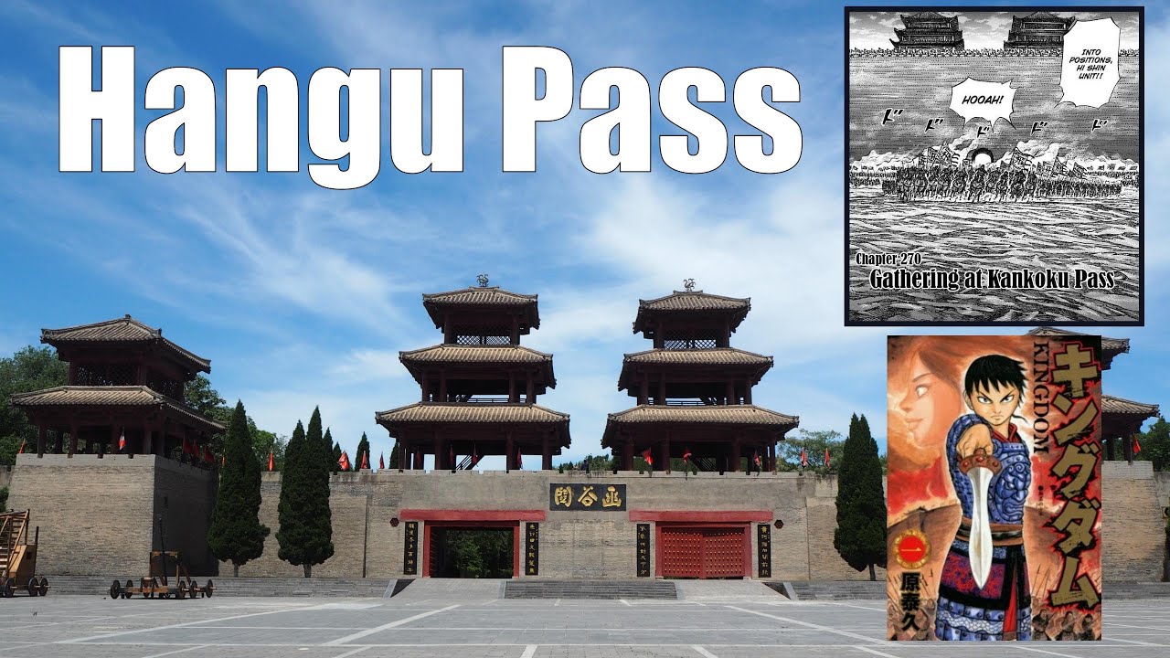 Hangu Pass | Alliance and Counter-alliance #kingdommanga - YouTube