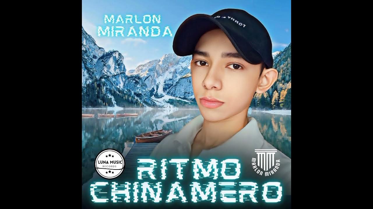 RITMO CHINAMERO MARLON MIRANDA (2024) - YouTube