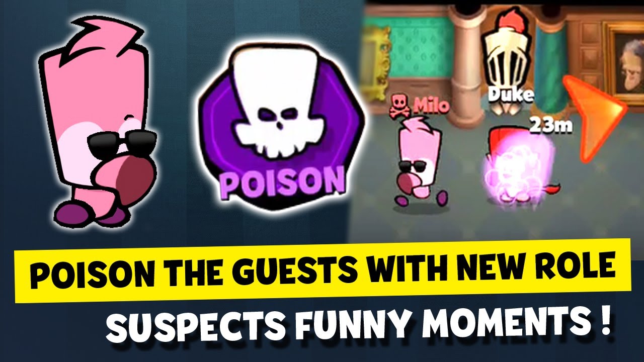 FUN WITH NEW POISONER ROLE + PROXIMITY CHAT! SUSPECTS MYSTERY MANSION ...