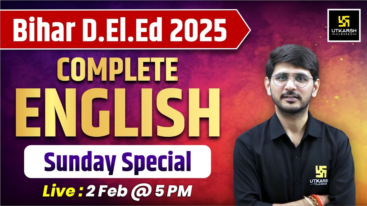 Complete English for Bihar D.El.Ed 2025 | Bihar D.El.Ed Entrance Exam ...