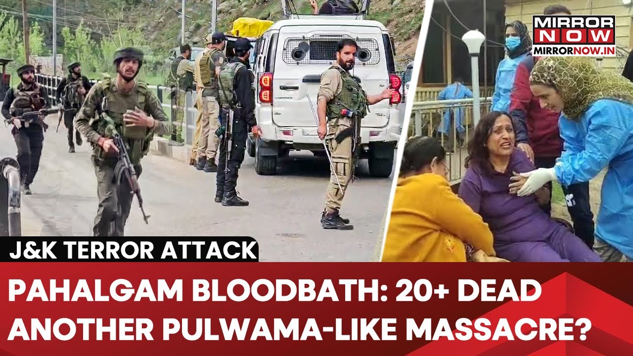 Pahalgam Terror Attack: 20+ Dead| Another Pulwama-Like Massacre? Modi ...