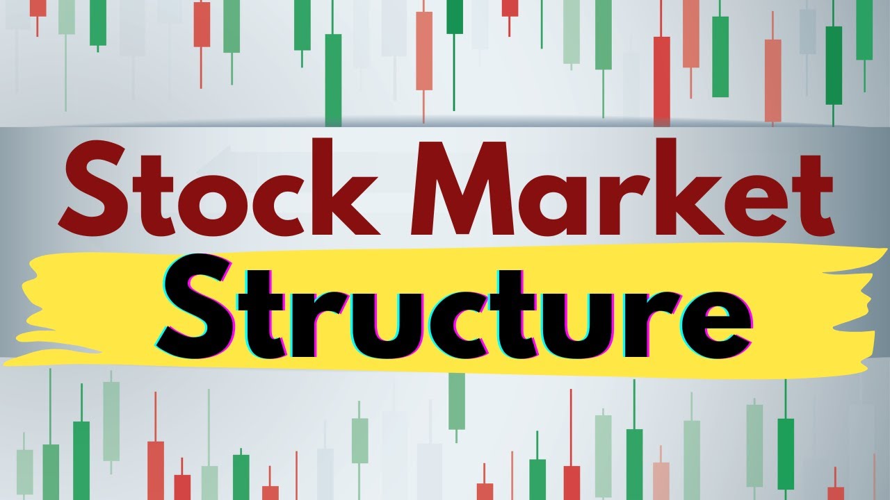 Current Stock Market Structure - YouTube