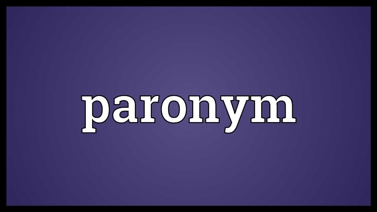 Paronym Meaning - YouTube