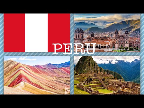 PERU 🇵🇪 | Tropikal Cennet Hakkında Bilgiler 🇵🇪