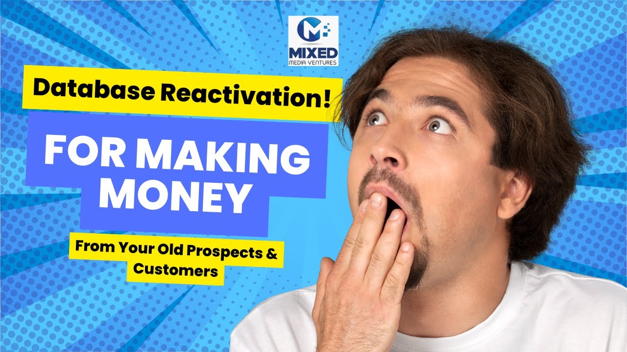 Unlock Revenue with Database Reactivation Campaigns | Mixed Media ...