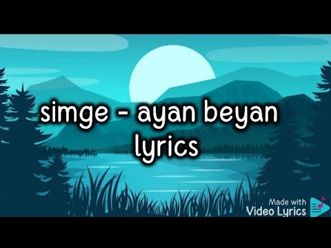 simge ayen beyan lyrics - YouTube