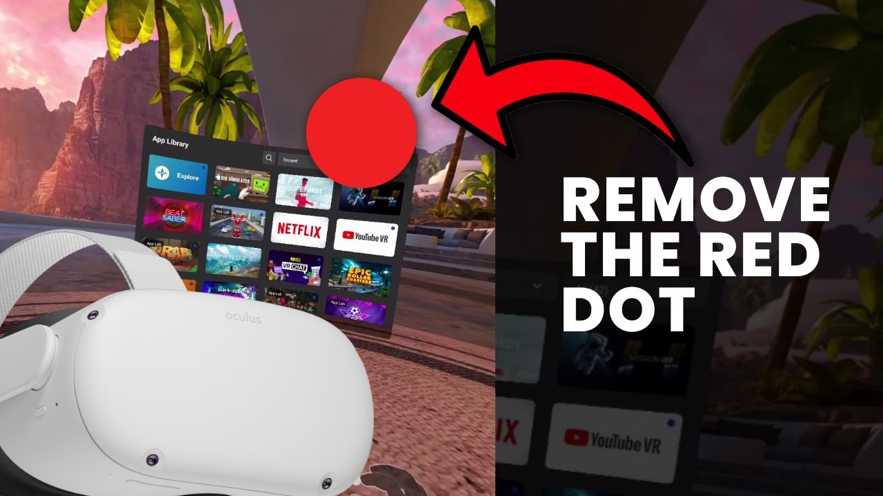 Meta Quest 2 | 2022 | Remove the Red Dot when Casting or Recording ...