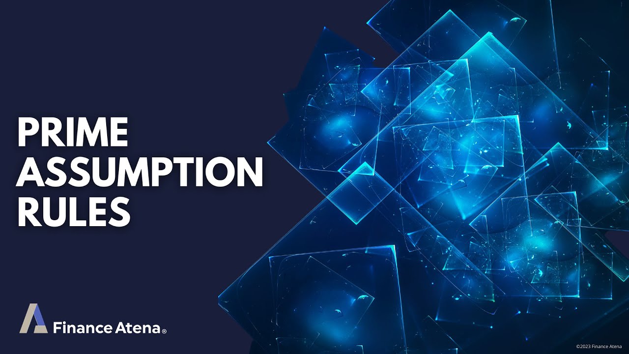 Finance Atena Prime Assumption Rules - YouTube