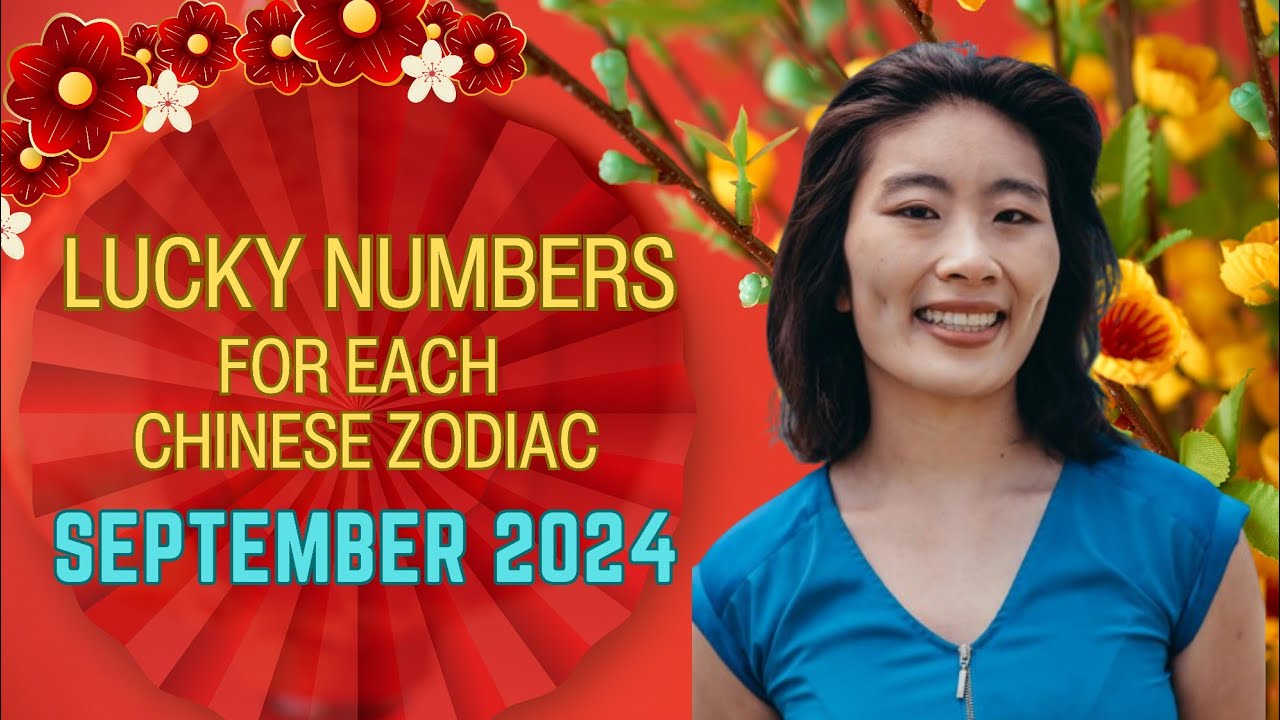 Lucky Numbers For Each Chinese Zodiac Sign In September 2024 | Ziggy ...