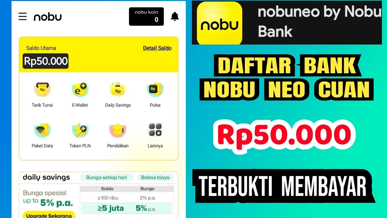 event bank digital terbaru BANK NOBU NEO, pengguna baru daftar bank ...