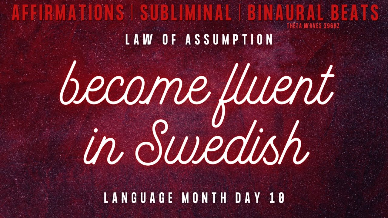 Become fluent in Swedish with affirmations | Rampage | Subliminal ...