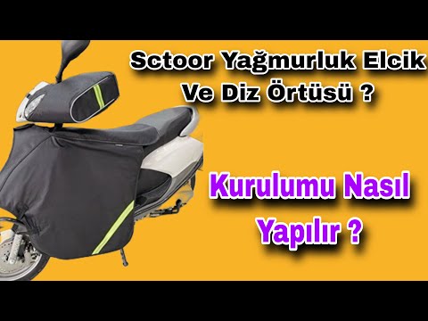 Scooter İçin Yağmurluk, Elcik ve Diz Örtüsü Nasıl Takılır? | Kuryeler İçin Olmazsa Olmaz