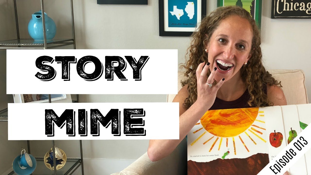 Story Mime | Episode 013 - YouTube
