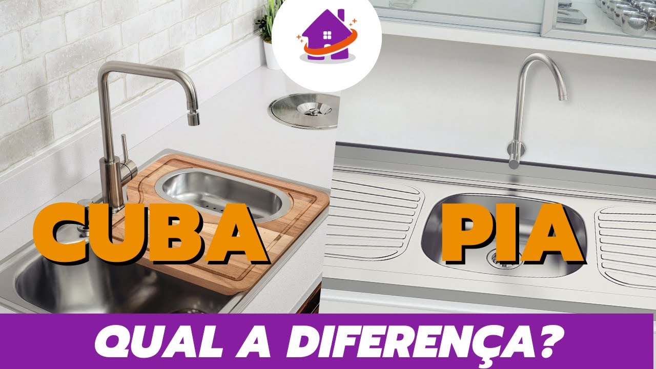 Diferença pia e cuba - ENTENDA! - YouTube