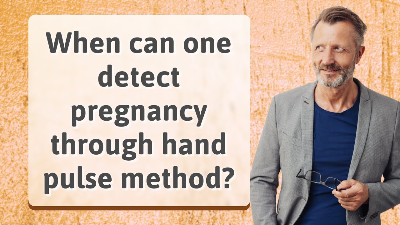 When can one detect pregnancy through hand pulse method? - YouTube