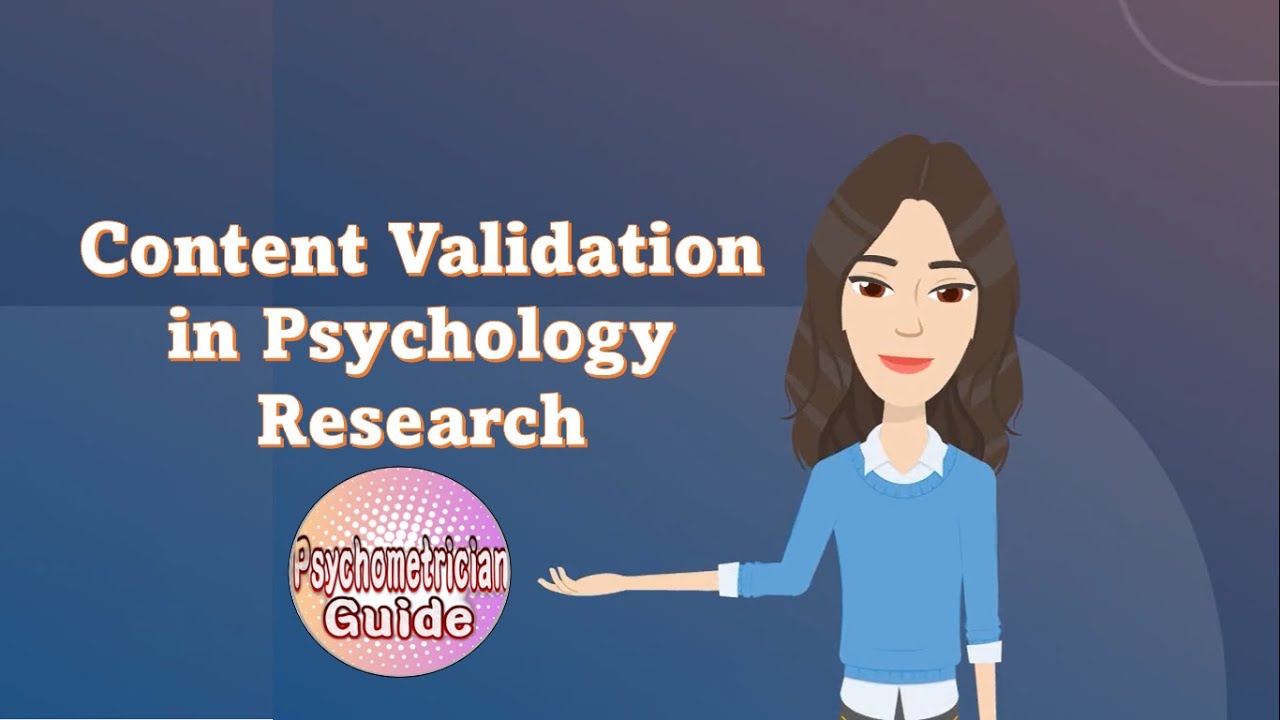 Content Validation in Psychology Research - YouTube