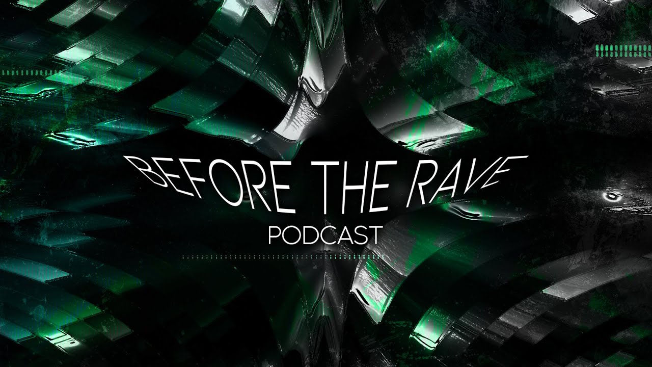 Before The Rave Podcast 033 - 98 RPM (Dj Set) - YouTube