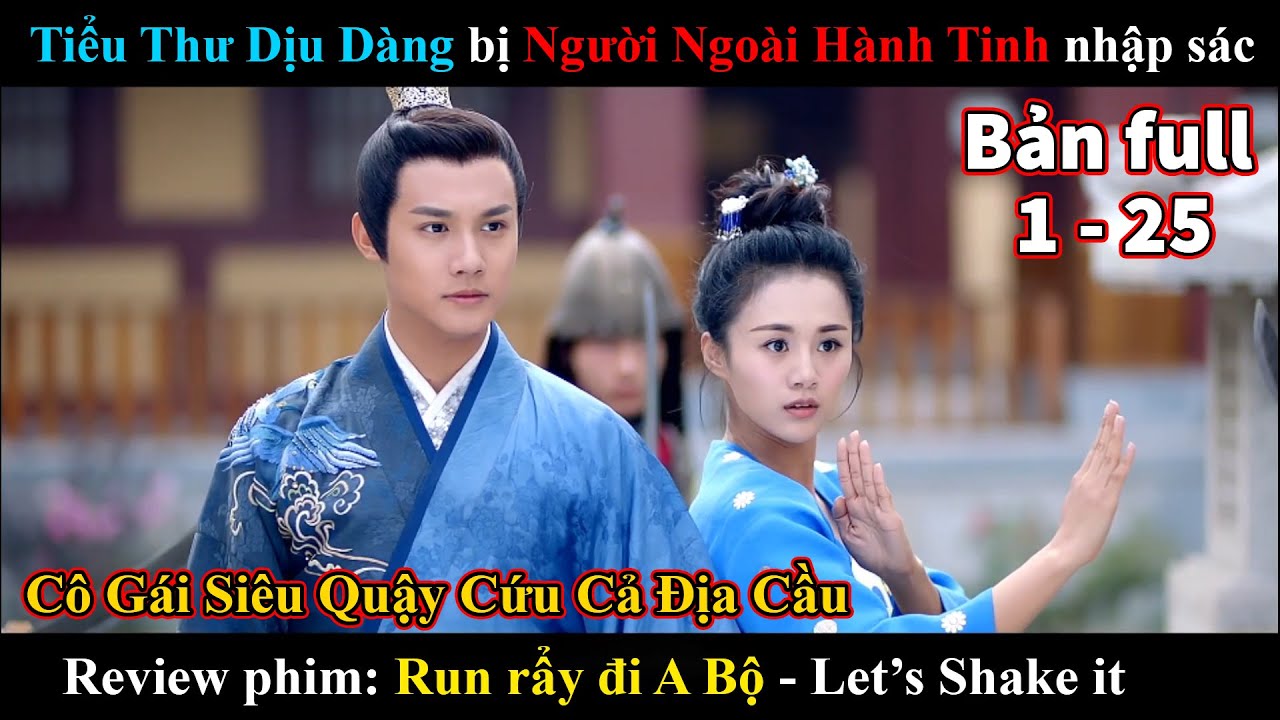 Review phim: Run rẩy đi a bộ (full) Cô gái ngoài hành tinh xuyên không ...