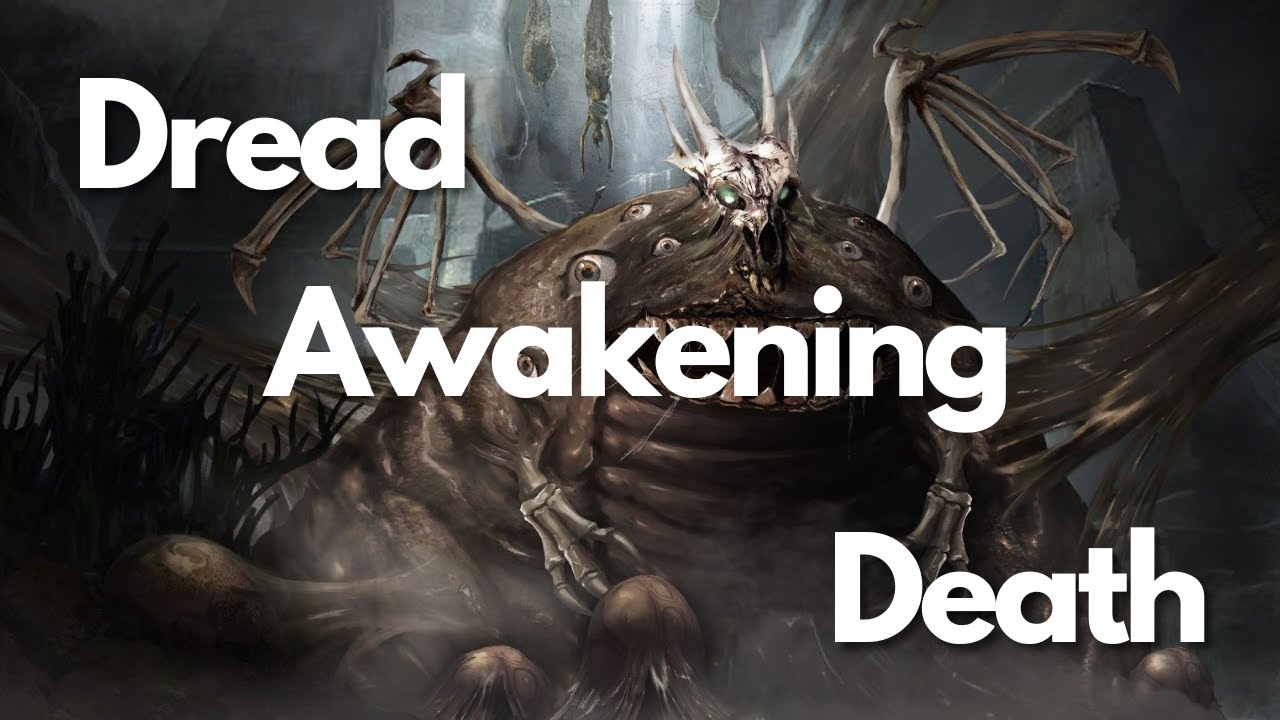 Dread Awakening Death Overview - YouTube