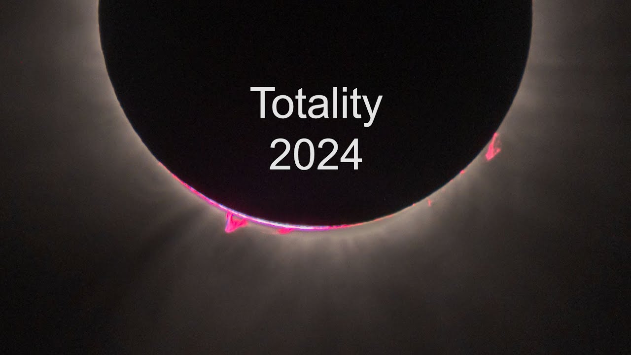 Totality 2024 in 4K UHD: Experience the Total Solar Eclipse in Slow ...