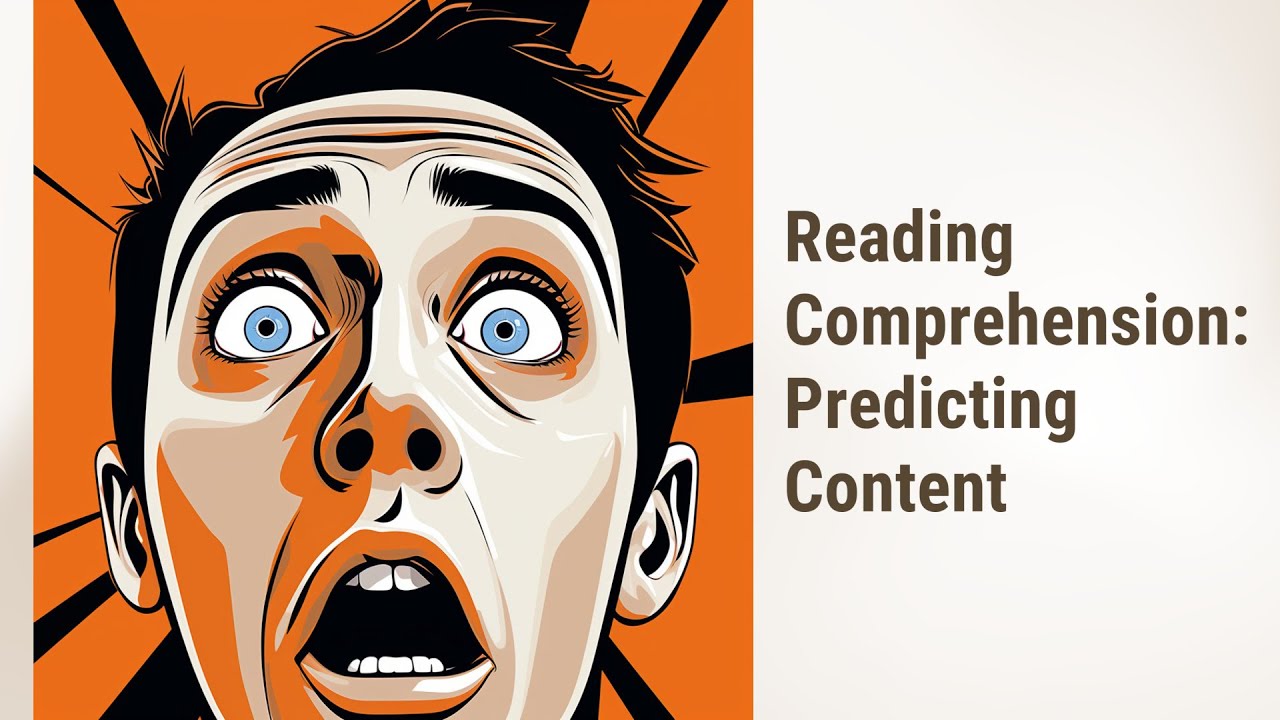 Boost Your Reading Comprehension: Predicting Content Through Headings ...