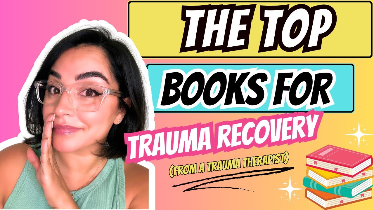 Empower Your Journey: TOP Trauma Recovery Books + Bonus Journals - YouTube