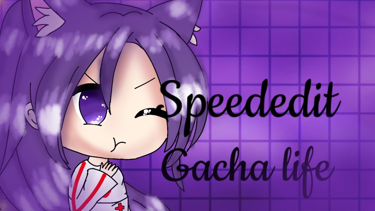 🎨 Speededit ~ Gacha life ~ by: Tayonok cat 🎨 - YouTube