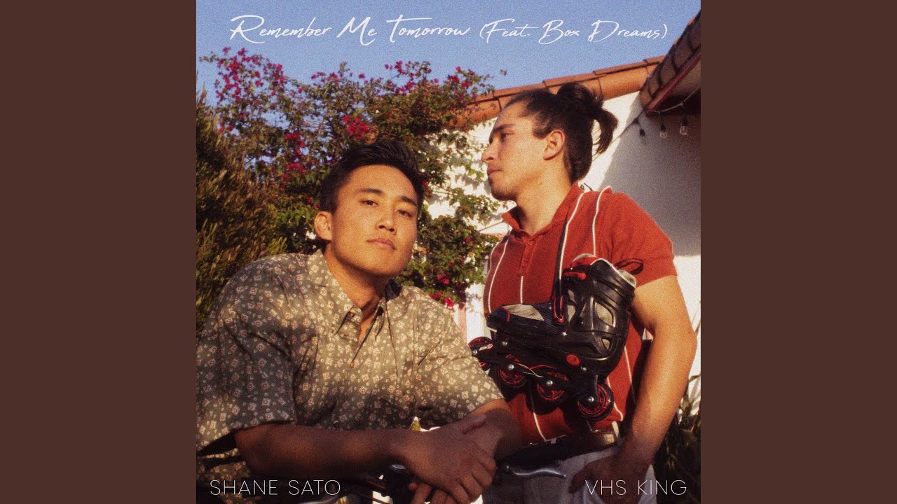 Remember Me Tomorrow (feat. Box Dreams) - YouTube Music