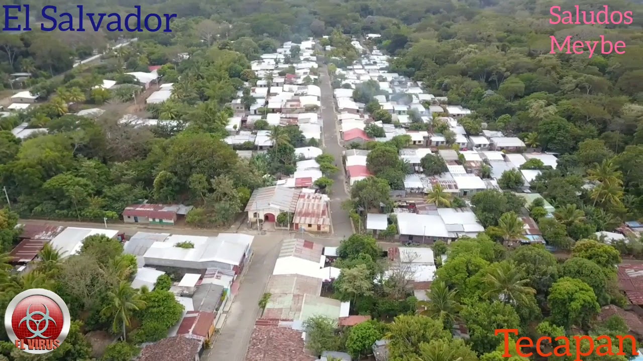 Tecapan Usulutan El Salvador 2018 - YouTube